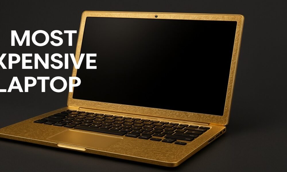 The Most Expensive Laptop in the World: Power, Prestige, and Price Tags ...